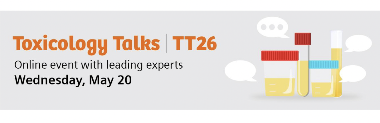 Toxicology Talks 2026: Modern Approaches to Drug Testing and Toxicology ...